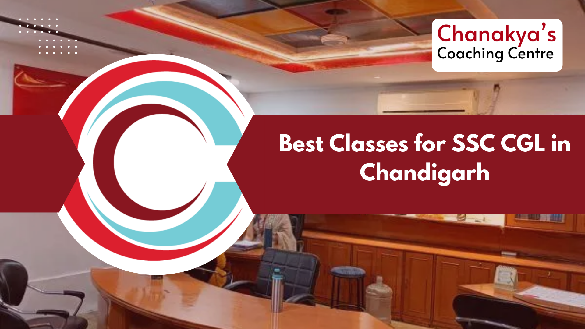 Chanakya's Coaching Centre - Best Classes for SSC CGL in Chandigarh